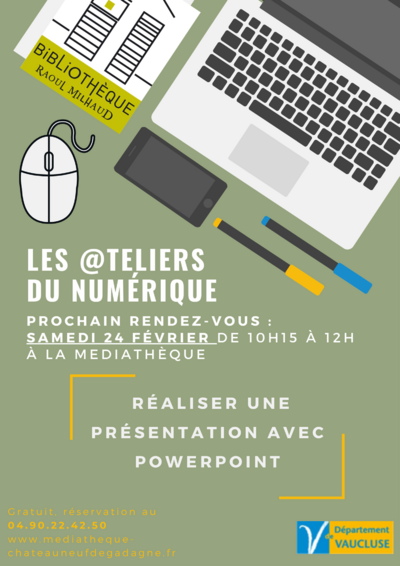 MEDIATHEQUE - ATELIER NUMERIQUE POWERPOINT